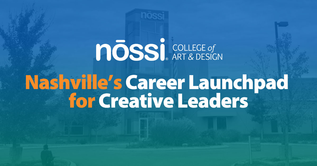 Art and Design College in Nashville | Nossi College of Art & Design