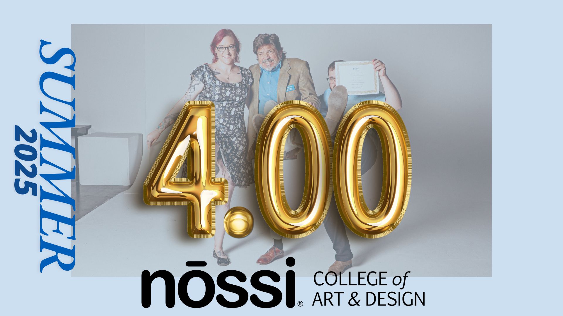 SUMMER 2025 TOP GRADES | Nossi College of Art and Design